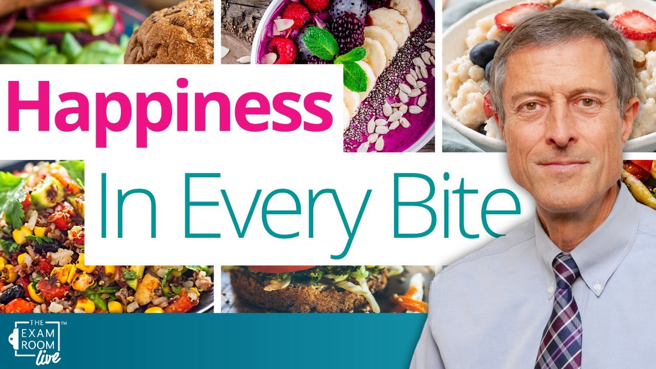 These Foods Can Make You Happy | Dr. Neal Barnard and Dr. Josh ...