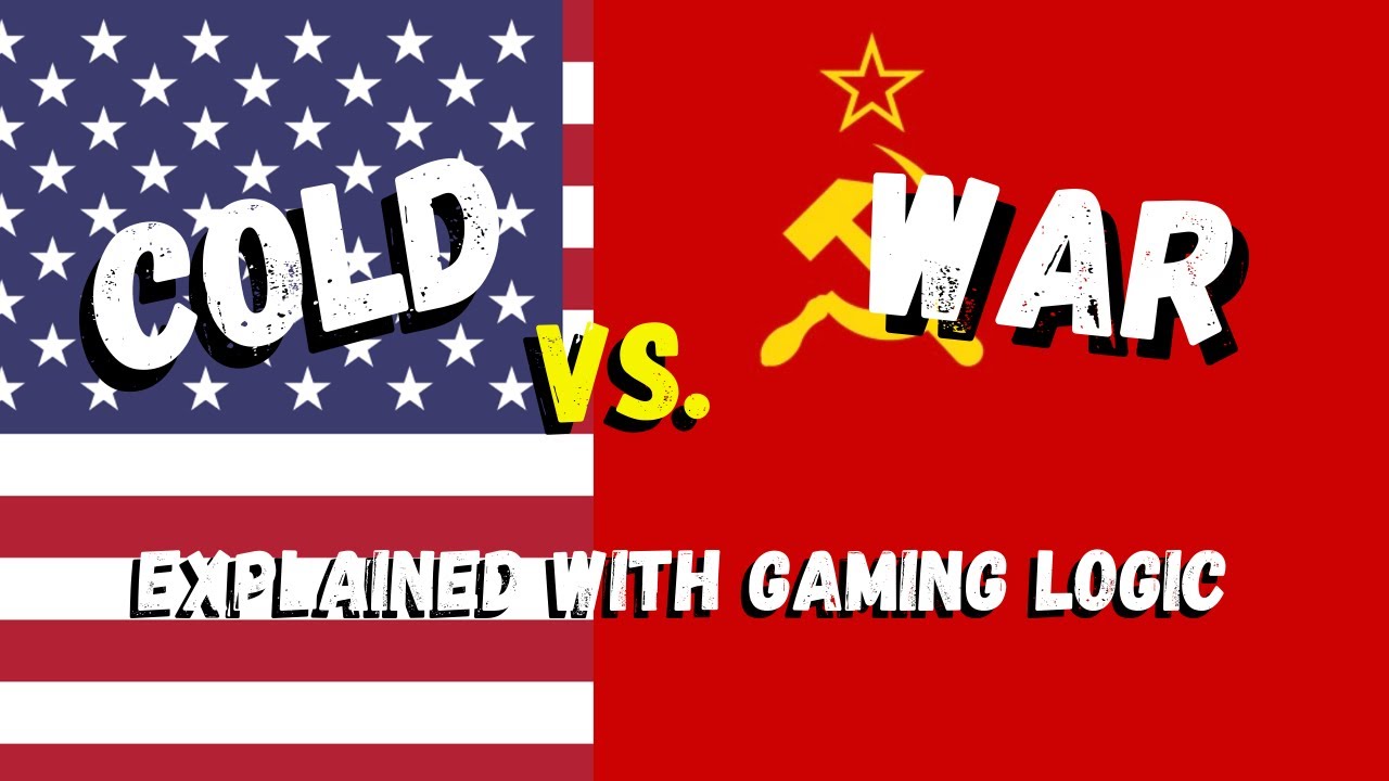 The Cold War – Explained with Gaming Logic! 🎮🔥 - YouTube