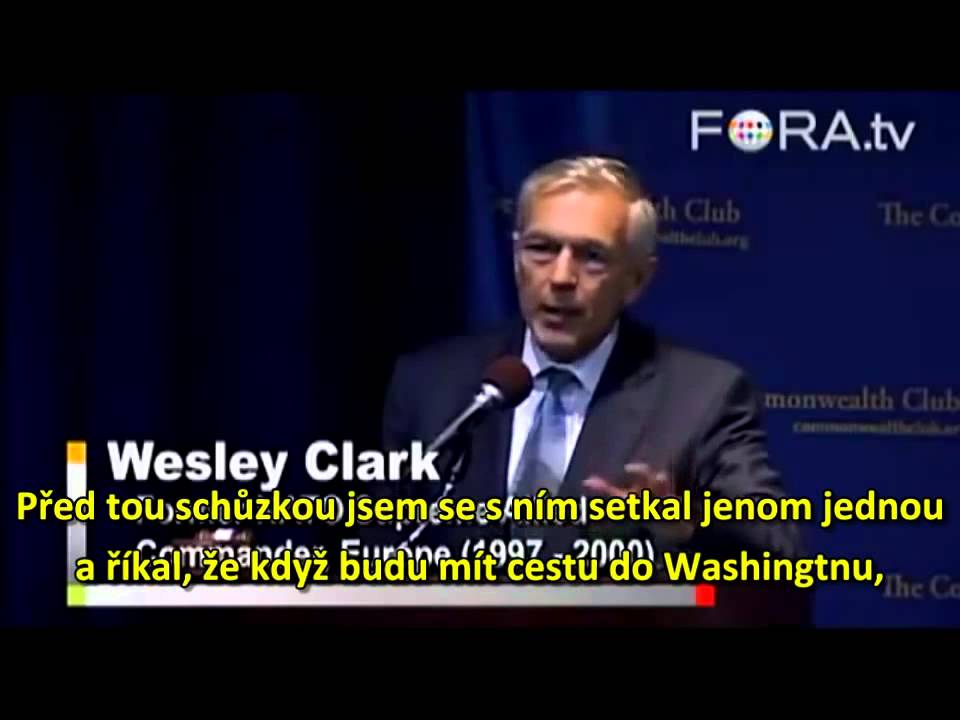 7 zemí do 5 let Generál Wesley Clark 7 countries in 5 years - YouTube