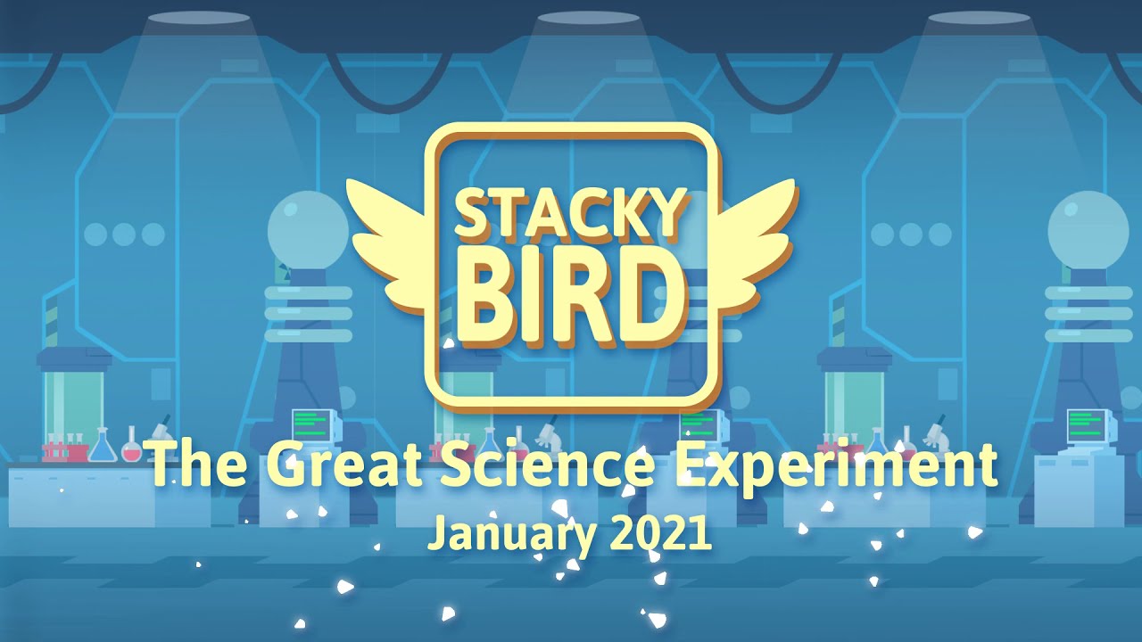 【Stacky Bird】The Great Science Experiment Live Event Trailer - YouTube