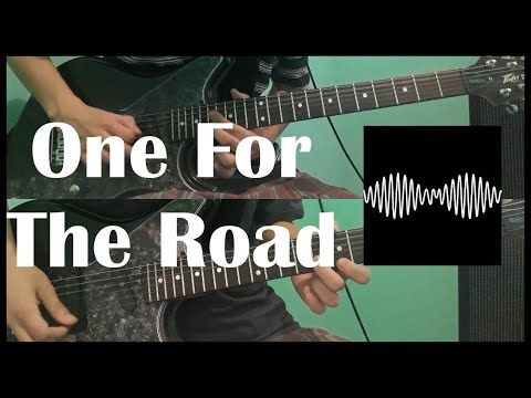 One For The Road - Arctic Monkeys (Guitar Cover) [ #76 ] - YouTube