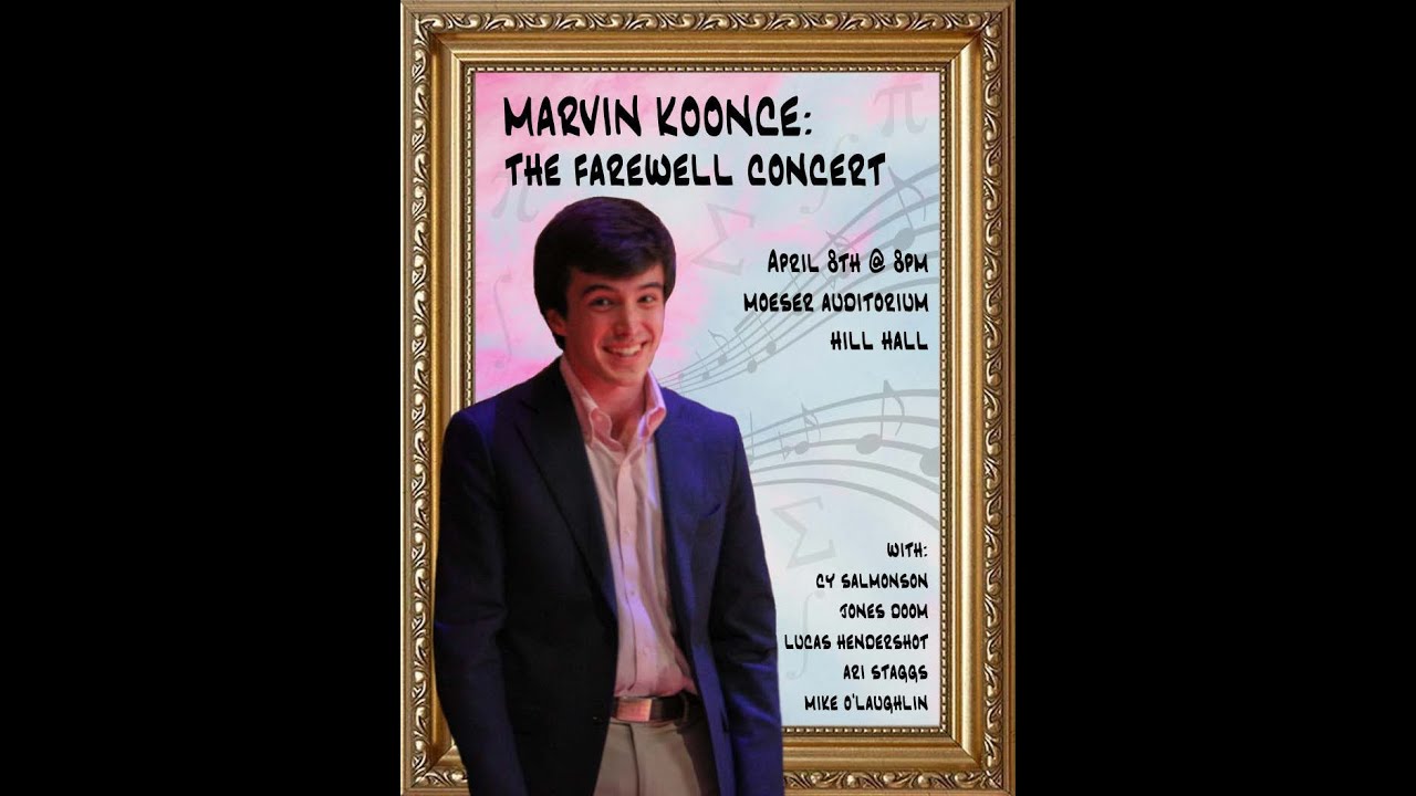 Marvin Koonce: The Farewell Concert (UNC Senior Recital) - YouTube