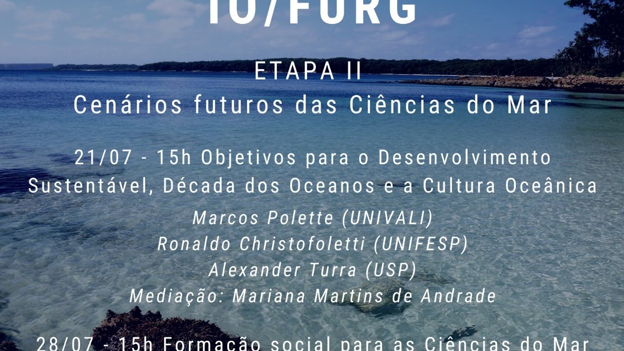I Ciclo de Debates IO/FURG: Cenários futuros das Ciências do Mar - YouTube