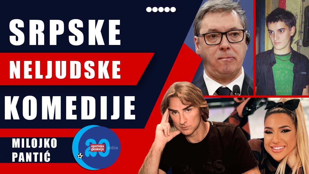 "Srpske neljudske komedije, odnosno tragedije" - Milojko Pantić ...