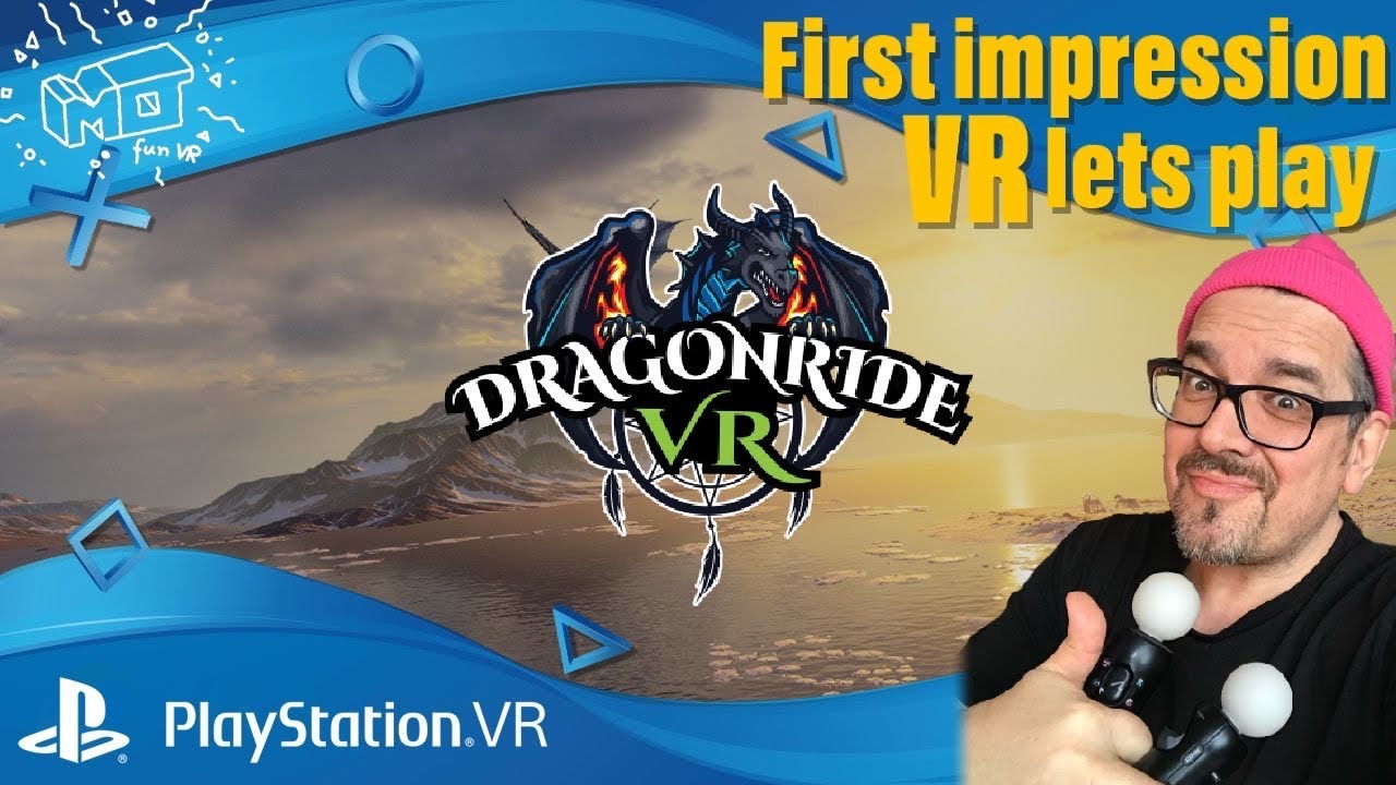 Dragon Ride VR / Playstation VR ._. first impression / VR lets play ...