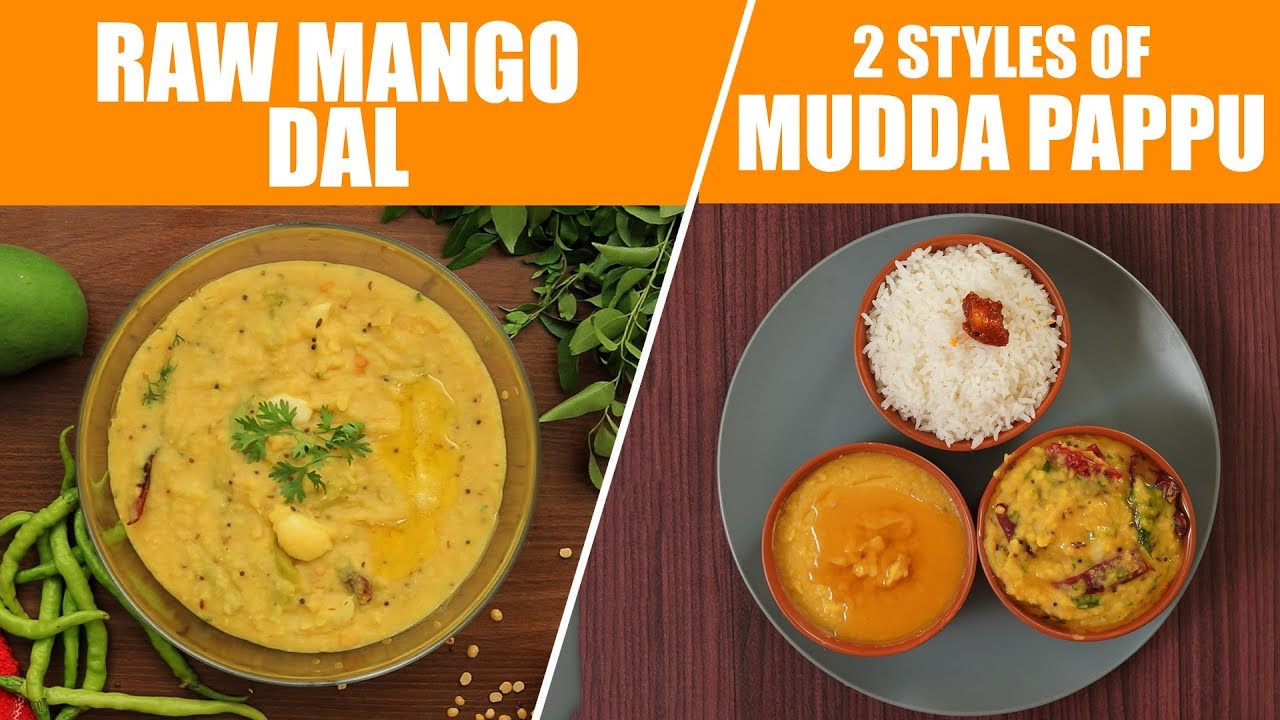 Raw Mango Dal And Mudda Pappu Recipes | Indian Dal Recipes | Aadhan ...