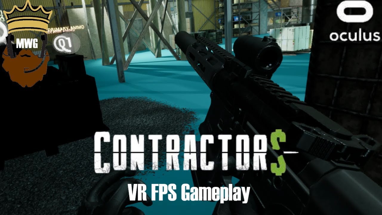 Contractors VR - King of the FPS on Oculus Quest - YouTube