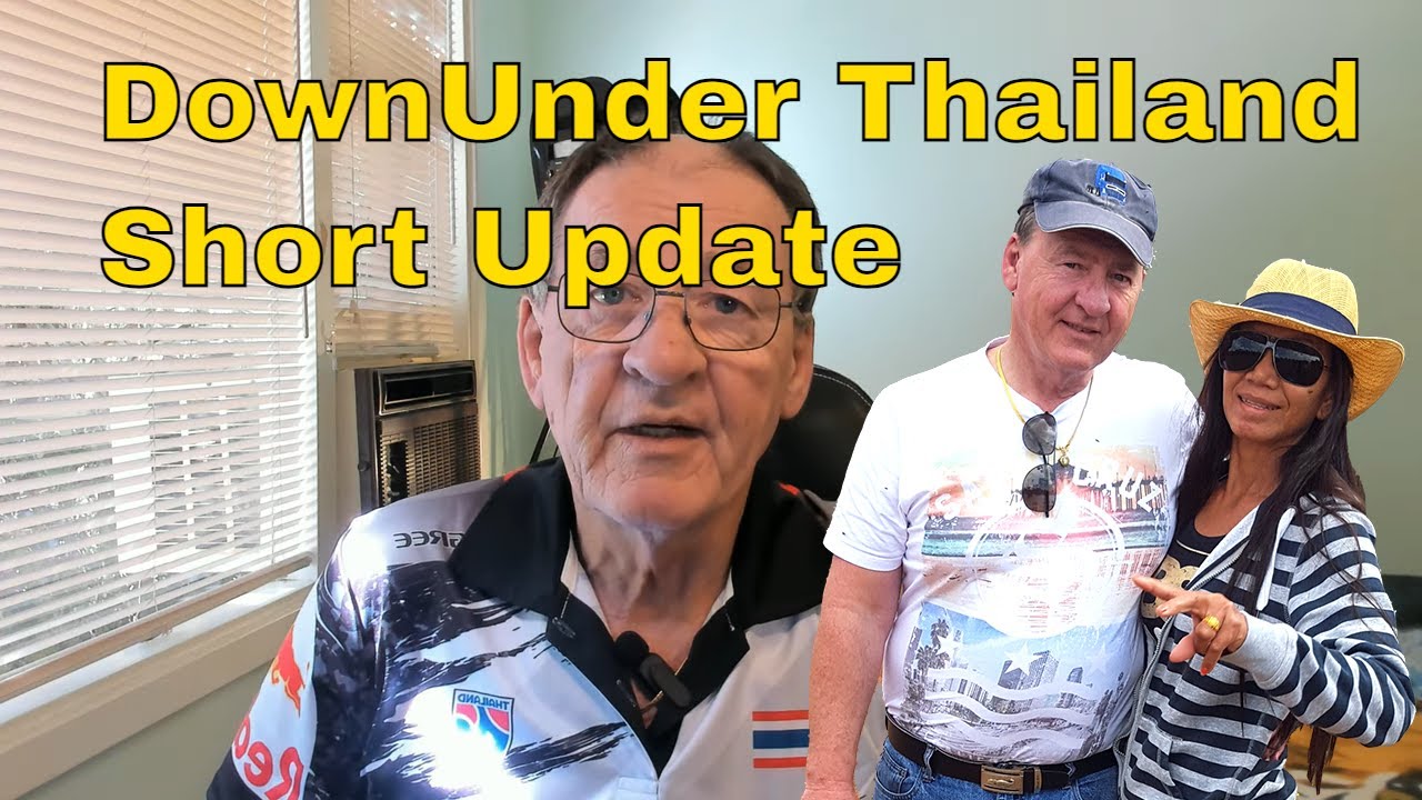 DownUnder Thailand - Short Update - YouTube