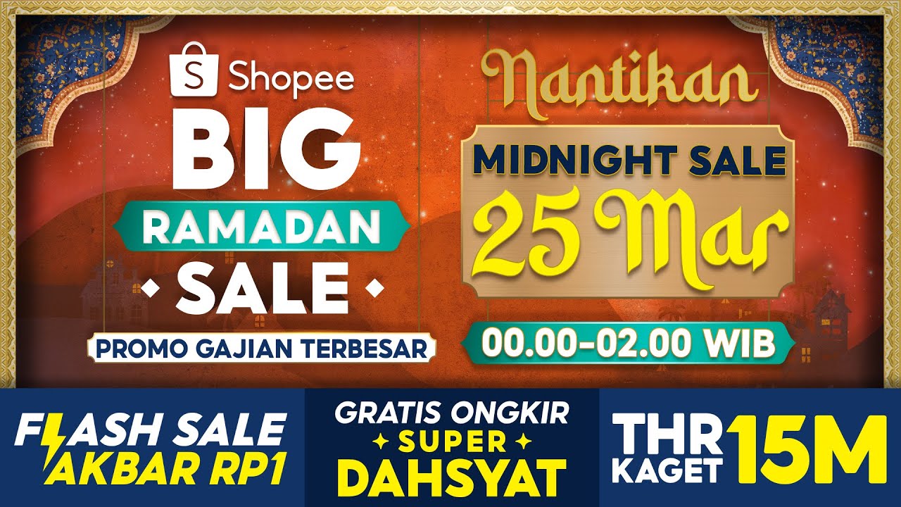 Nantikan Shopee Big Ramadan Sale Midnight Sale | 25 Maret jam 00.00 ...