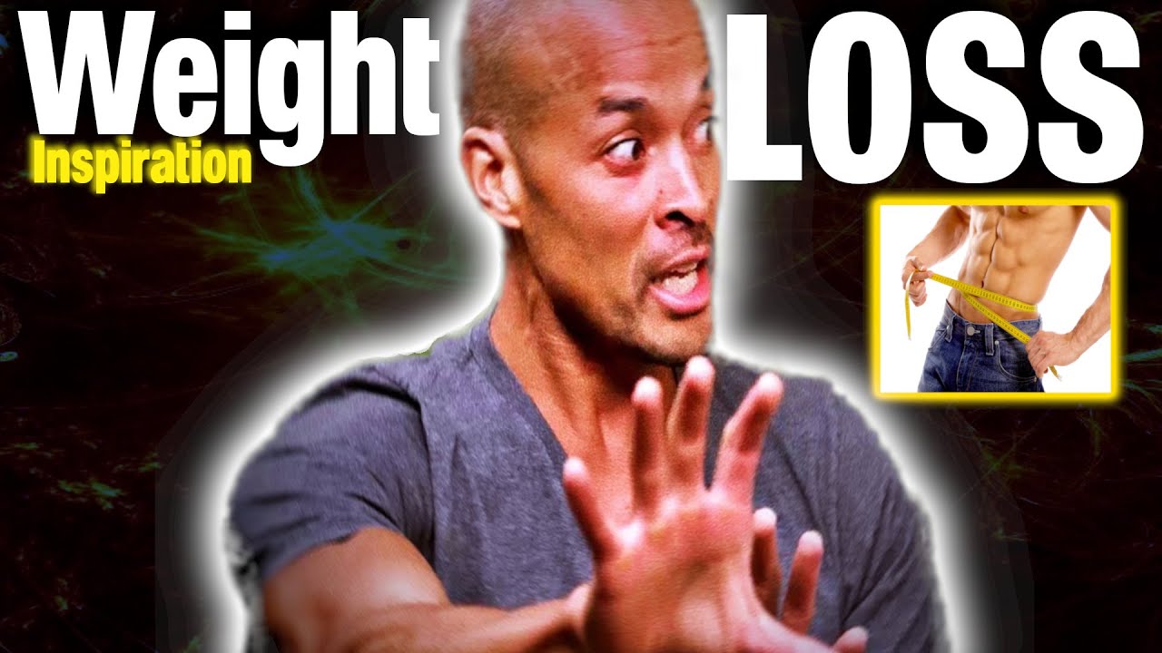 DAVID Goggins [ Weight LOSS Inspiration ] - YouTube