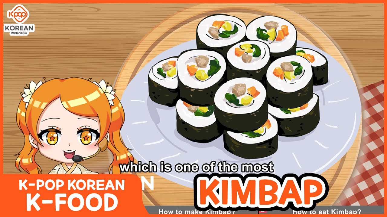[Kpop Korean] K-Food Kimbap cartoon music video for Korean learners ...