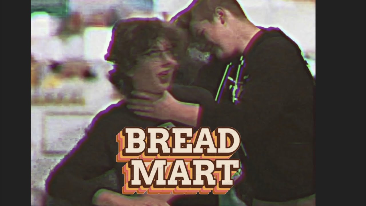 BREAD-MART - YouTube