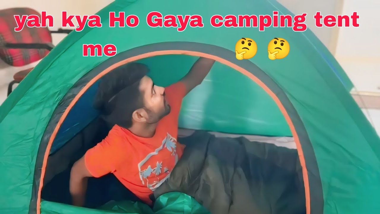 pahle din #camping mein yah kya Ho Gaya all #India #travelling #without ...