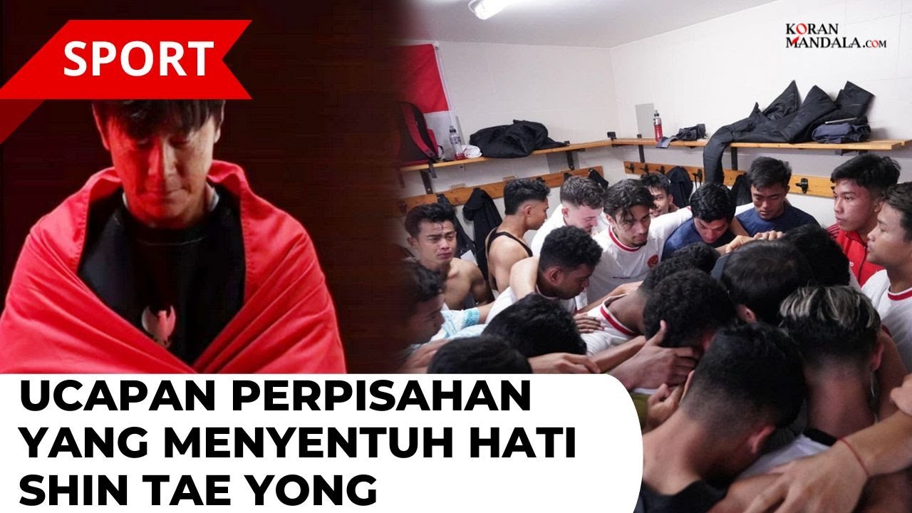 Ucapan Perpisahan Yang Menyentuh Hati Shin Tae Yong Melalui Sebuah ...