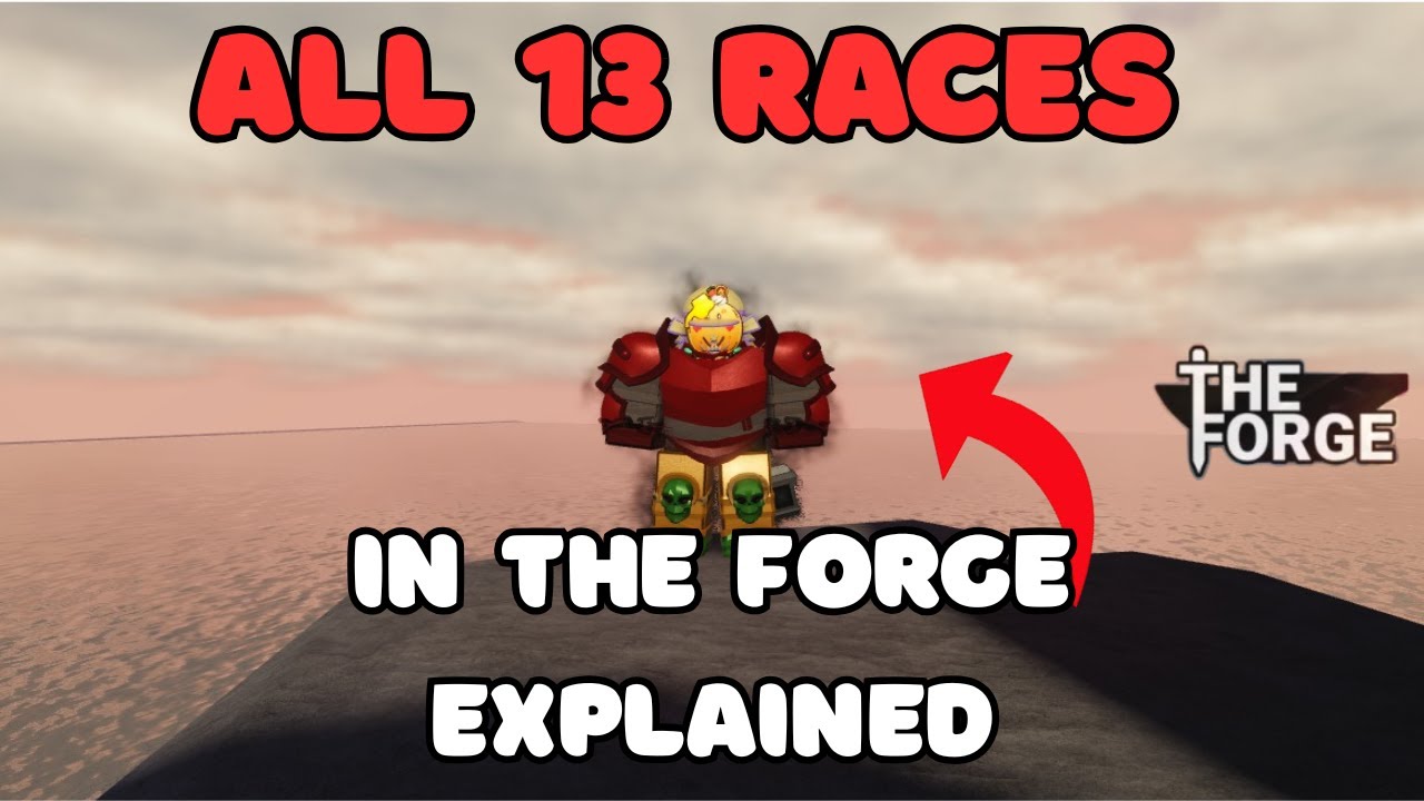 ALL 13 Races in The Forge Explained | Full Race Abilities Guide (Human ...