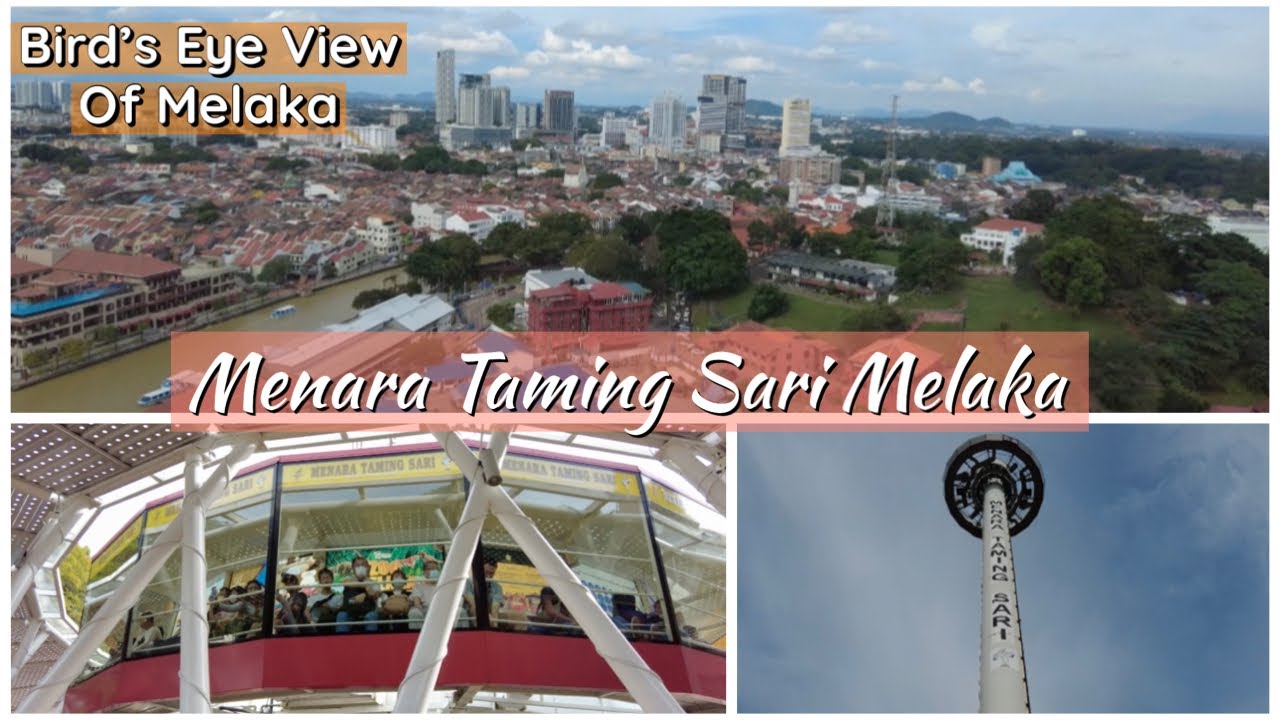 Menara Taming Sari Melaka Bird’s Eye View of Melaka - YouTube