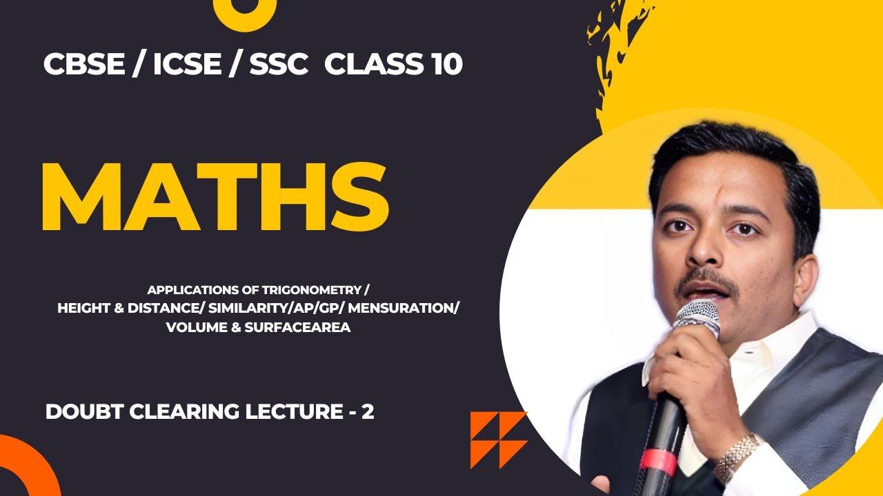ICSE I CBSE I SSC CLASS 10 I Maths I Doubts Clearing Lecture 2 - YouTube
