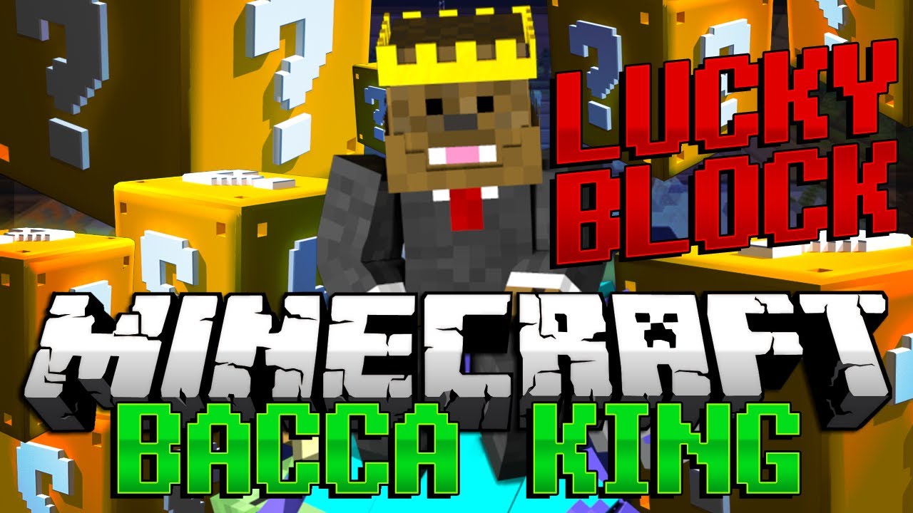 Minecraft: Lucky Block BACCA KING! Modded Minigame w/ AshleyMariee, Taz ...