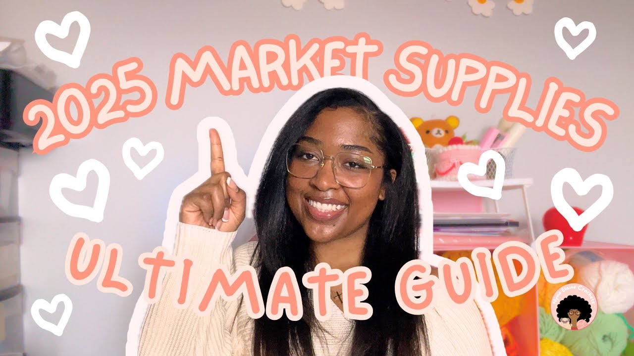 2025 ULTIMATE GUIDE FOR YOUR FIRST MARKET! | FREE supply list | Tips ...