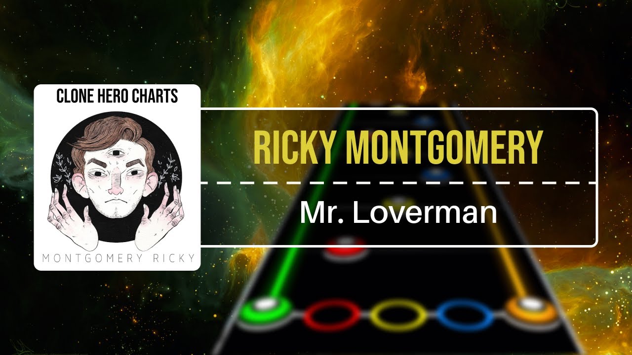 Ricky Montgomery - Mr. Loverman | Clone Hero / Guitar Band Indonesia ...