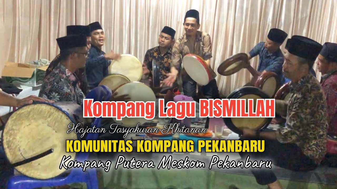 kompang lagu bismillah | Komunitas kompang pekanbaru - YouTube