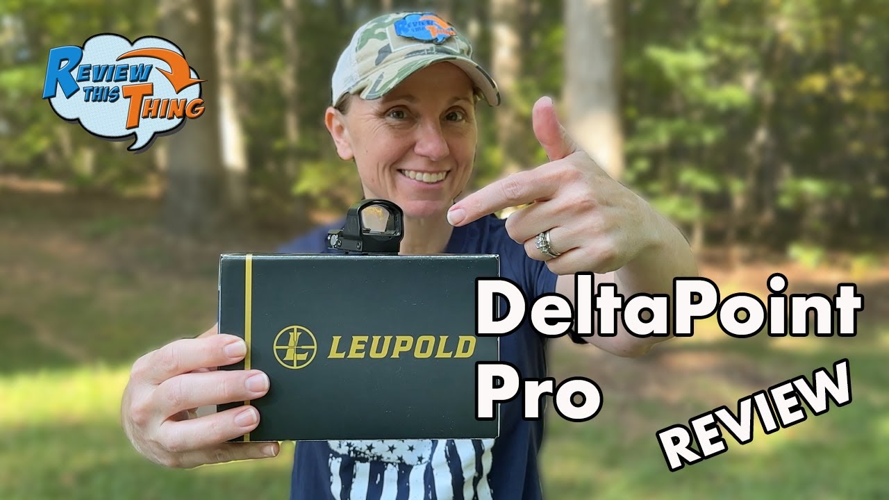 Get The Leupold DeltaPoint Pro? Watch Our Complete REVIEW! - YouTube