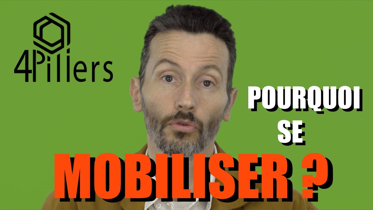 Pourquoi se mobiliser ?... - YouTube