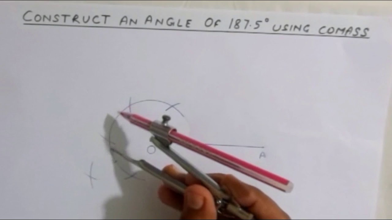 Construct an angle of 187.5 degree using compass - YouTube