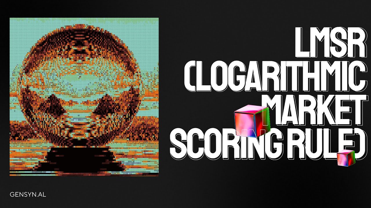 Обзор LMSR - (Logarithmic Market Scoring Rule) | Gensyn.al - YouTube