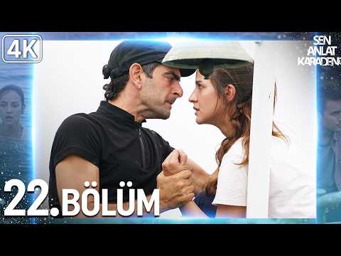 Sen Anlat Karadeniz 22. Bölüm (4K Ultra HD)