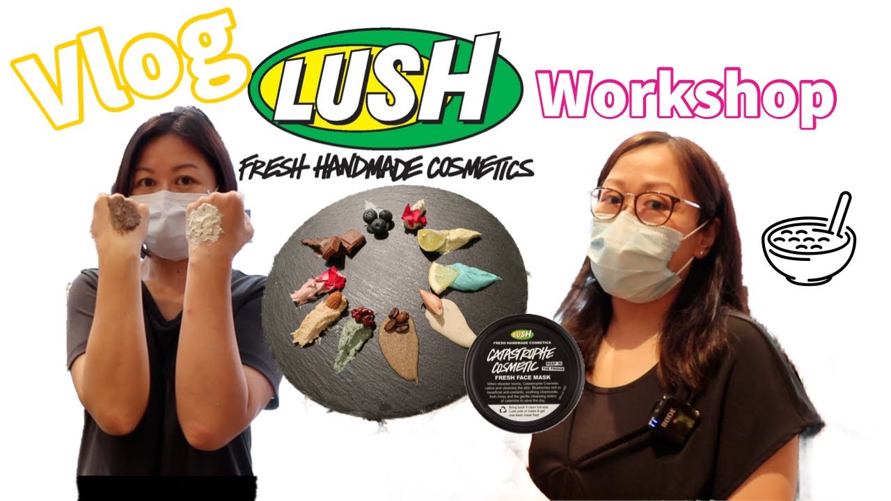 Vlog 一齊去LUSH workshop ｜香港製造 - YouTube