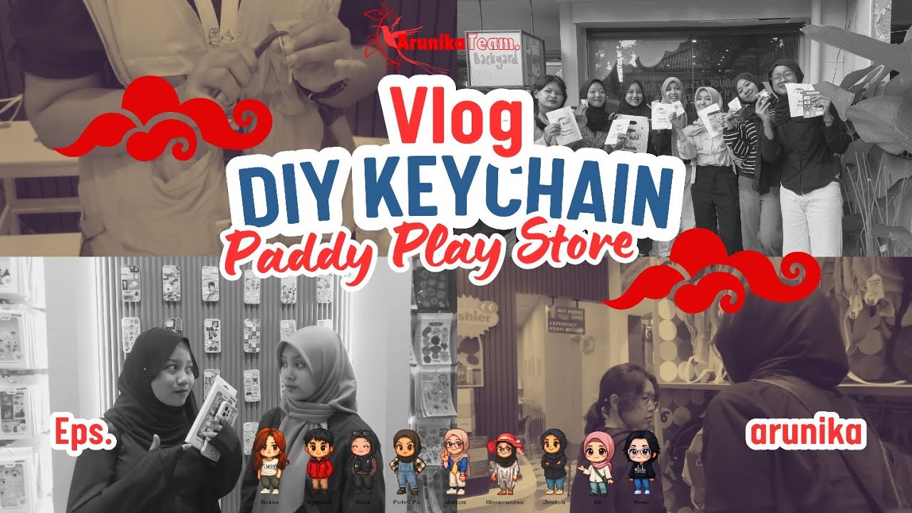"Vlog" DIY Keychain di Paddy Playstore Bandung - Arunika Team - YouTube