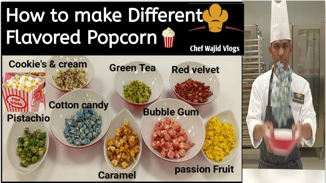 How to make Flavored Popcorn ! Different Flavored Popcorn 8 ways ...