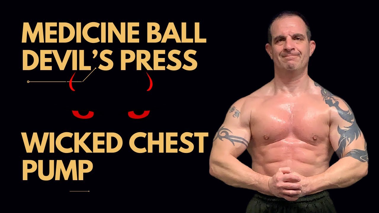 Do you love a Wicked Chest Pump? Try this Medicine ball Devil’s Press! 😈💪🥩👊🏻🤙 - YouTube