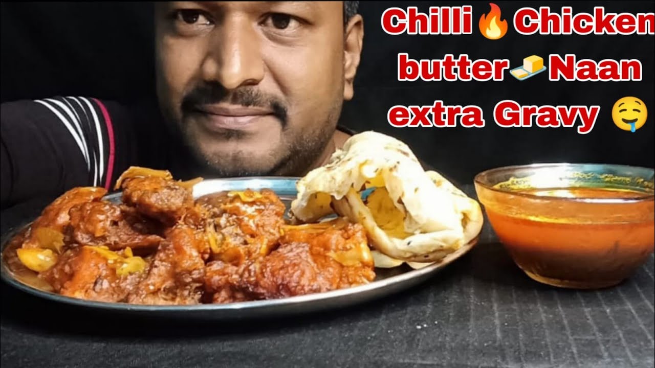 ASMREATING, CHILLI CHICKEN, BUTTER 🧈 NAAN, WITH EXTRA GRAVY||ଓଡ଼ିଆ Food ...