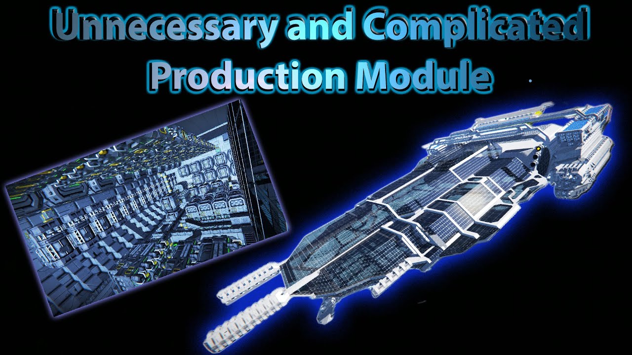 Massive Colony Ship: Semi-Automated Production module (Build part 10 ...