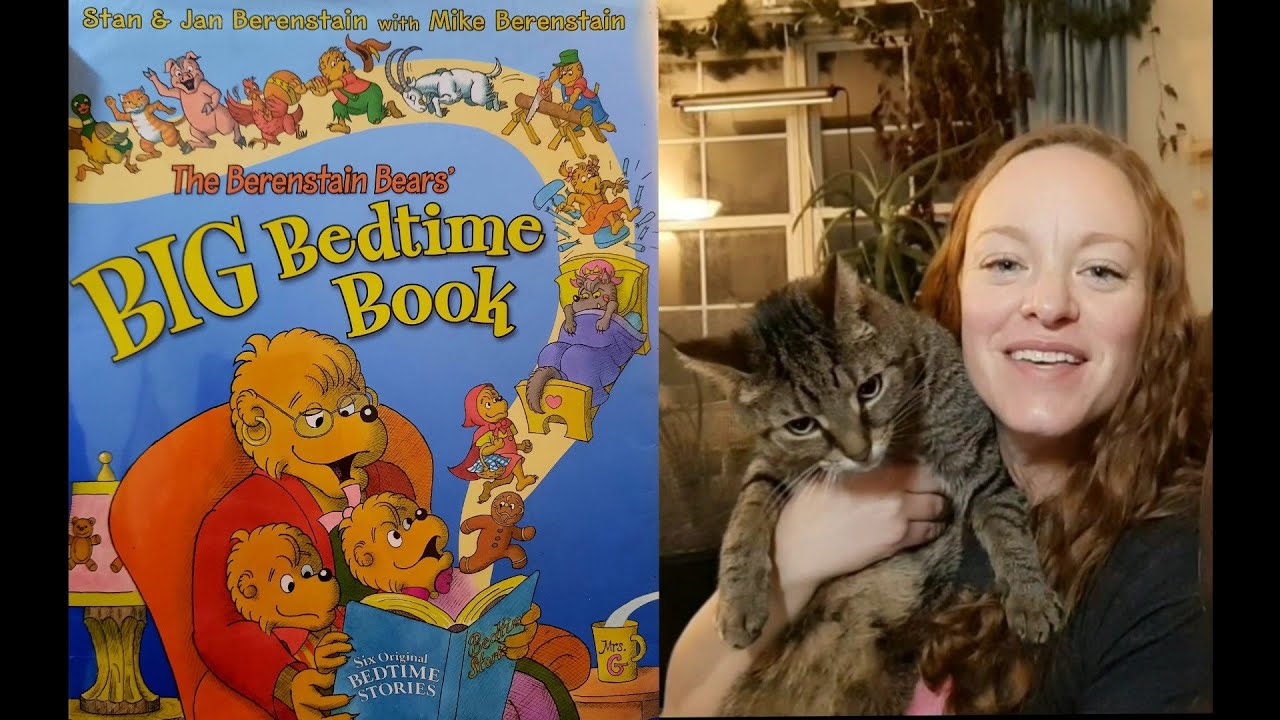"The Berenstain Bears' Big Bedtime Book" by Stan and Jan Berenstain ...