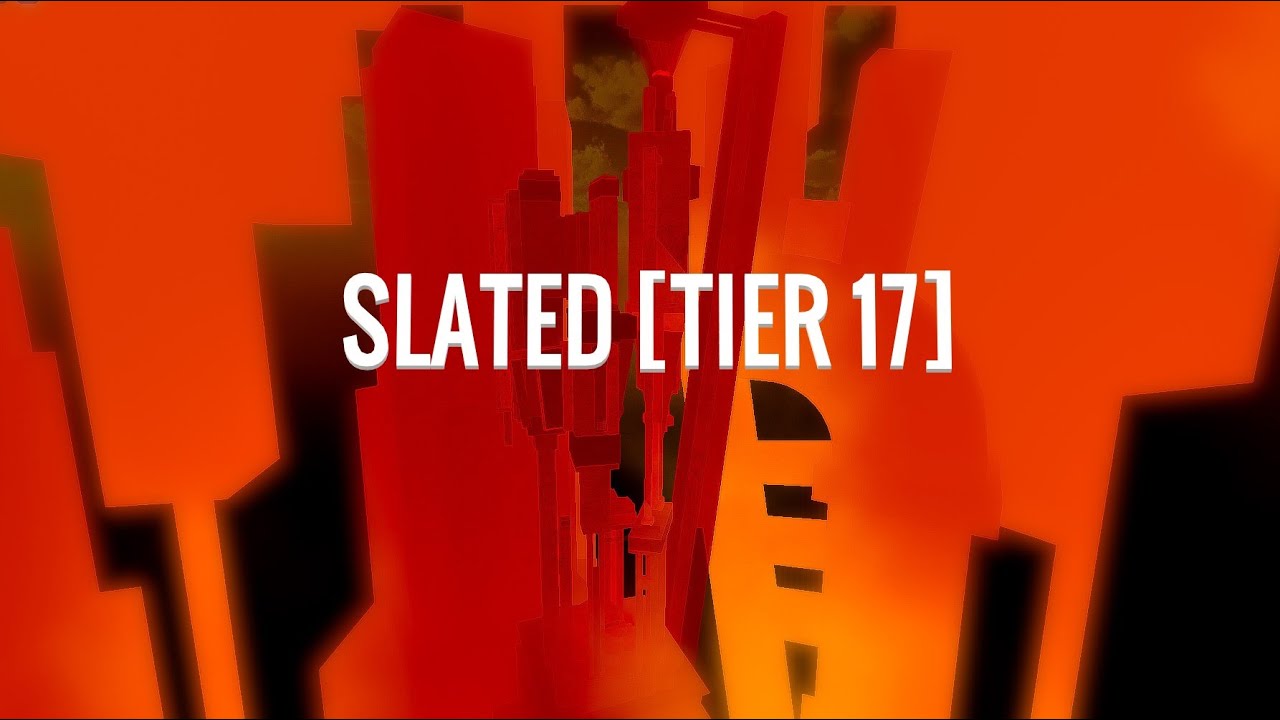 SLATED [TIER 17] MY NEW HARDEST OBBY w/text commentary (cut) - YouTube