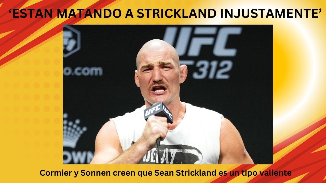 'Sean Strickland es un tipo valiente' - YouTube