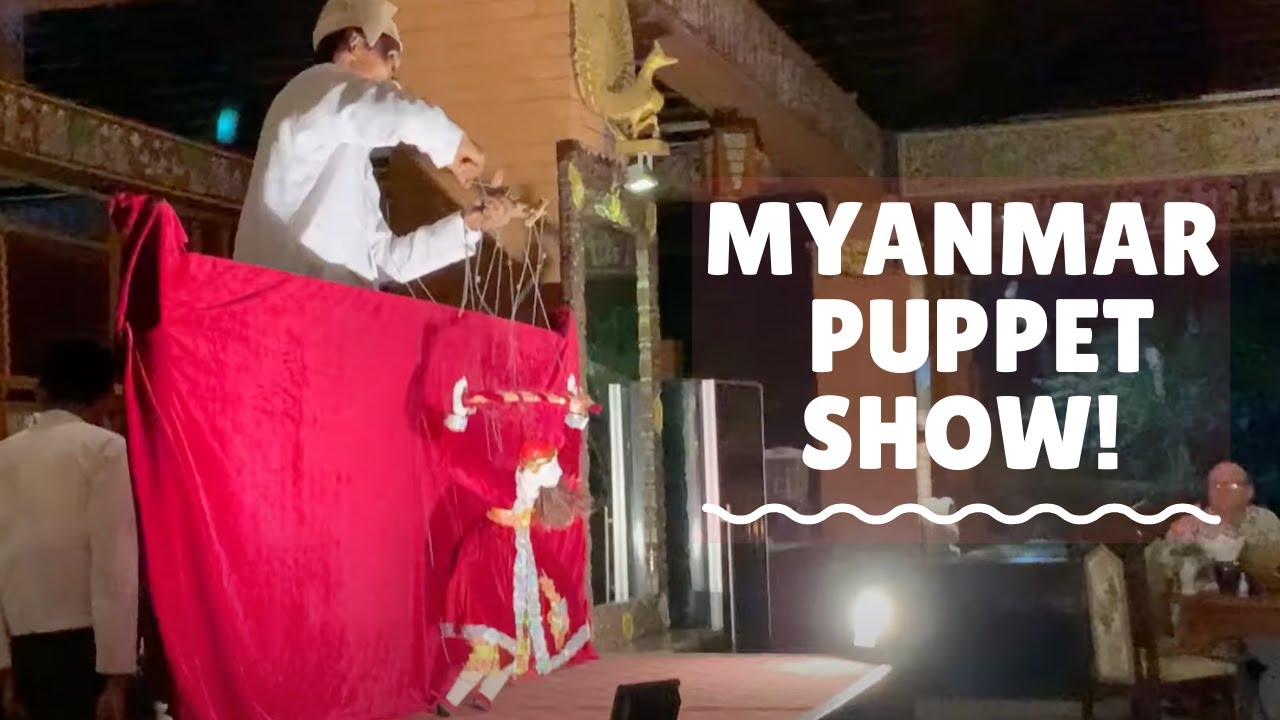 Burmese Puppet Dance (Yoke thé) | Myanmar - YouTube