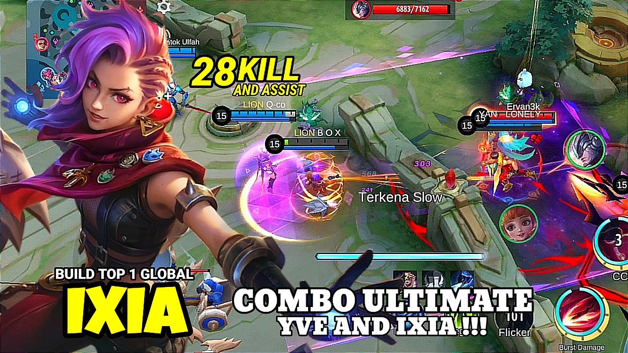 28 KILL + ASSIST - NEW COMBO ULTIMATE IXIA AND YVE - BUILD TOP 1 GLOBAL ...