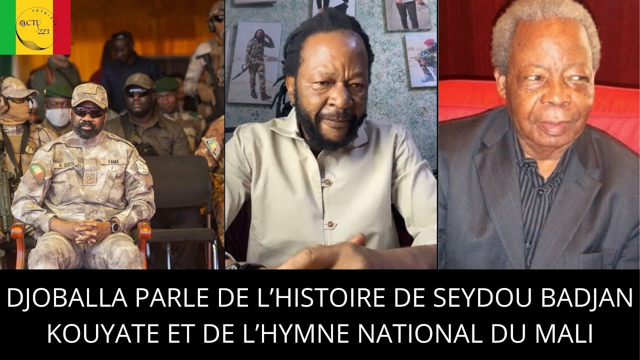 1220DJOBALLA PARLE DE L’HISTOIRE DE SEYDOU BADJAN KOUYATE ET DE L’HYMNE ...