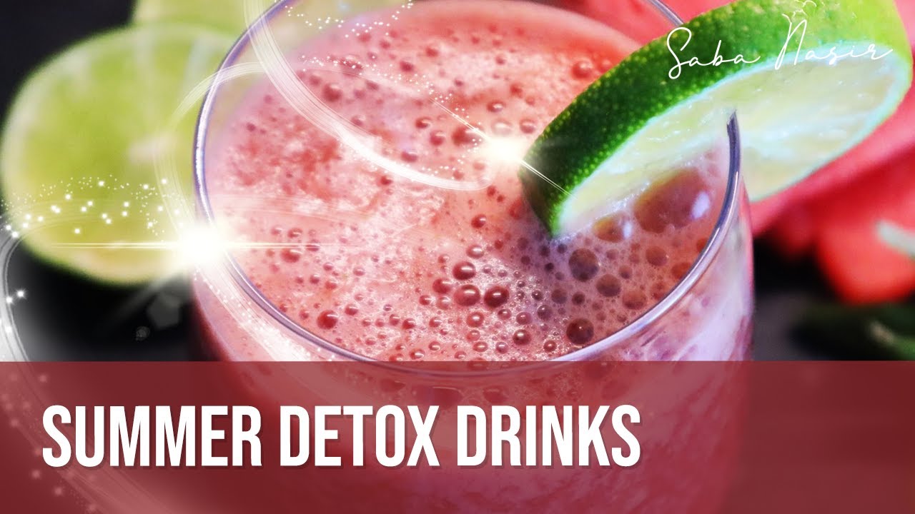 Summer Detox Drink Recipe I Tasty Tuesday I Saba Nasir 2020 - YouTube