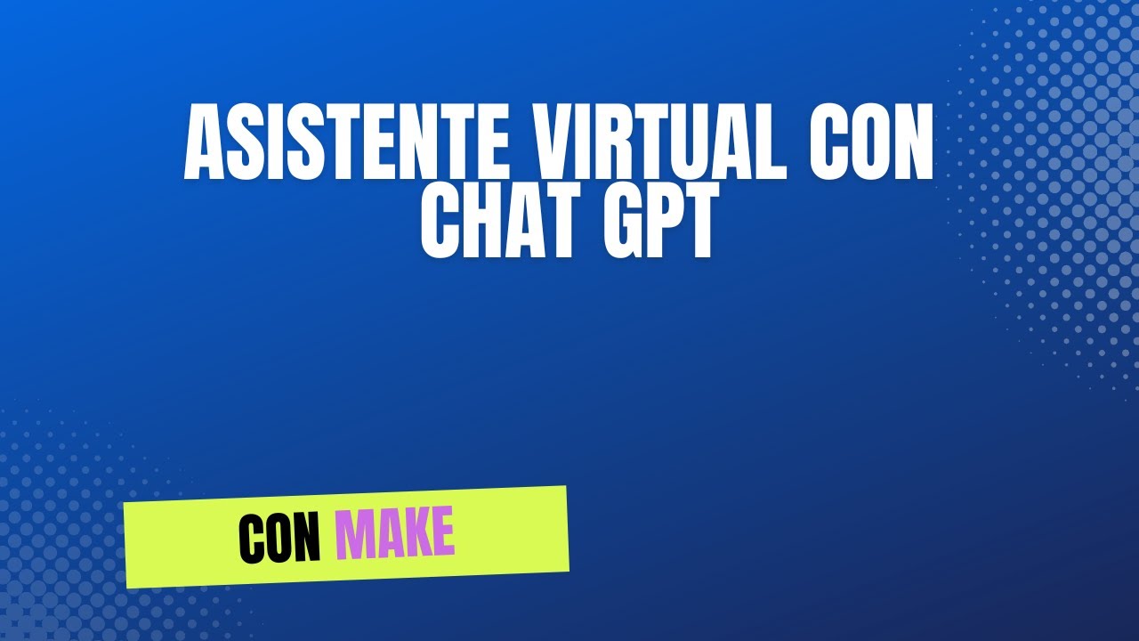 ASISTENTE VIRTUAL con Chat GPT, Tally y Google (PLANTILLA GRATIS) - YouTube