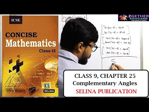 CLASS 9 MATHS || ICSE || 25 || TRIGO || CONCISE MATHEMATICS || SELINA ...