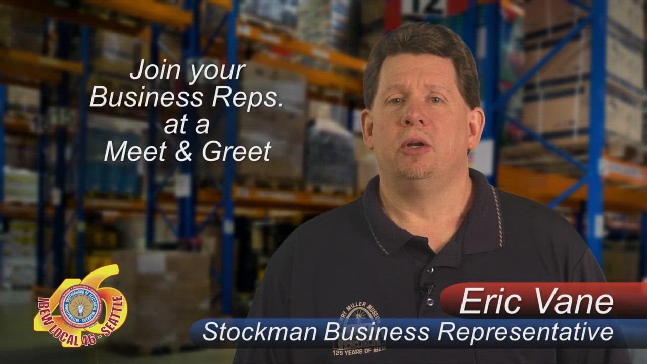 IBEW Local 46: Come Meet and Greet your Business Representatives - YouTube