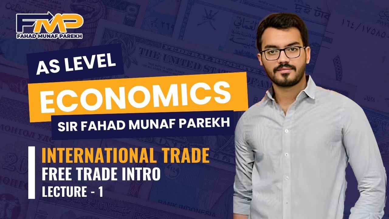 AS Economics 9708 | International Trade ( Advantages & Disadvtanages of ...