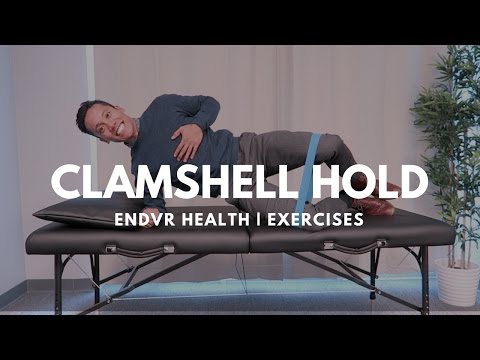 CLAMSHELL HOLD | ENDVR Health Exercises - YouTube