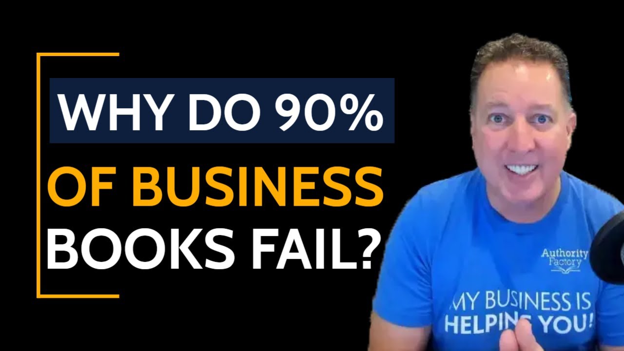 Why Do 90% of Business Books Fail? - YouTube