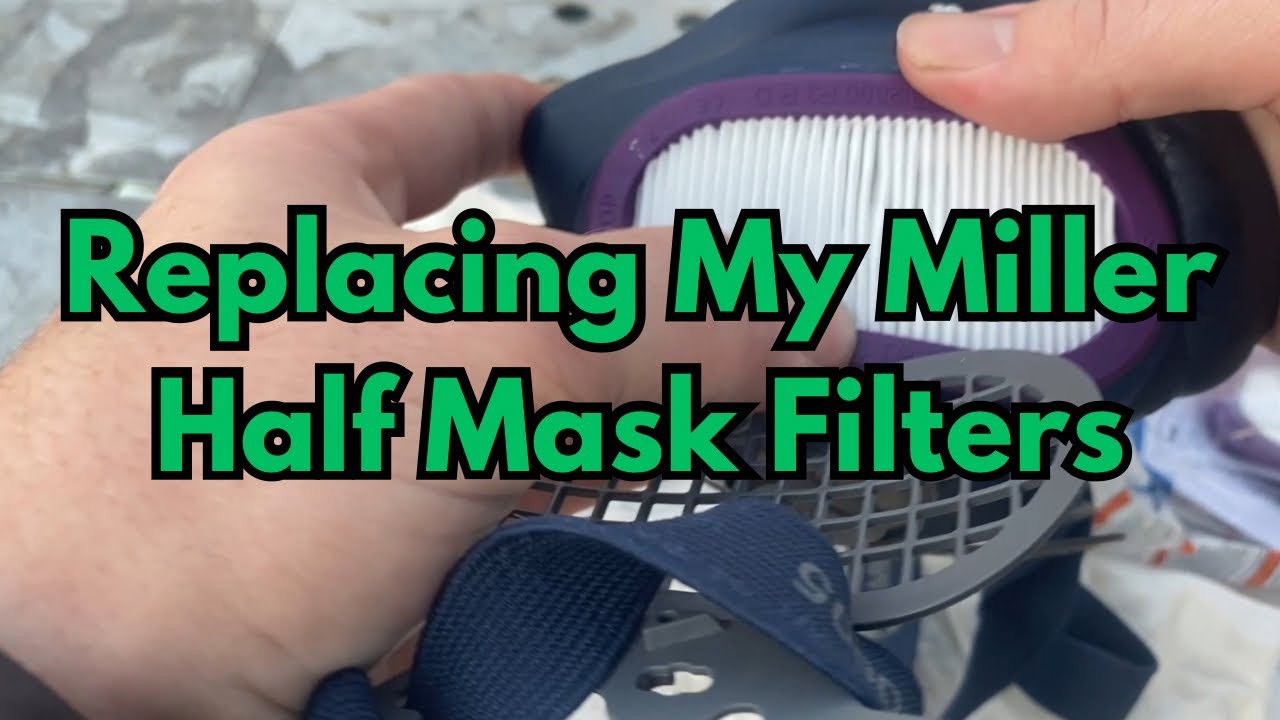 Replacing My Miller Half Mask Filters - YouTube